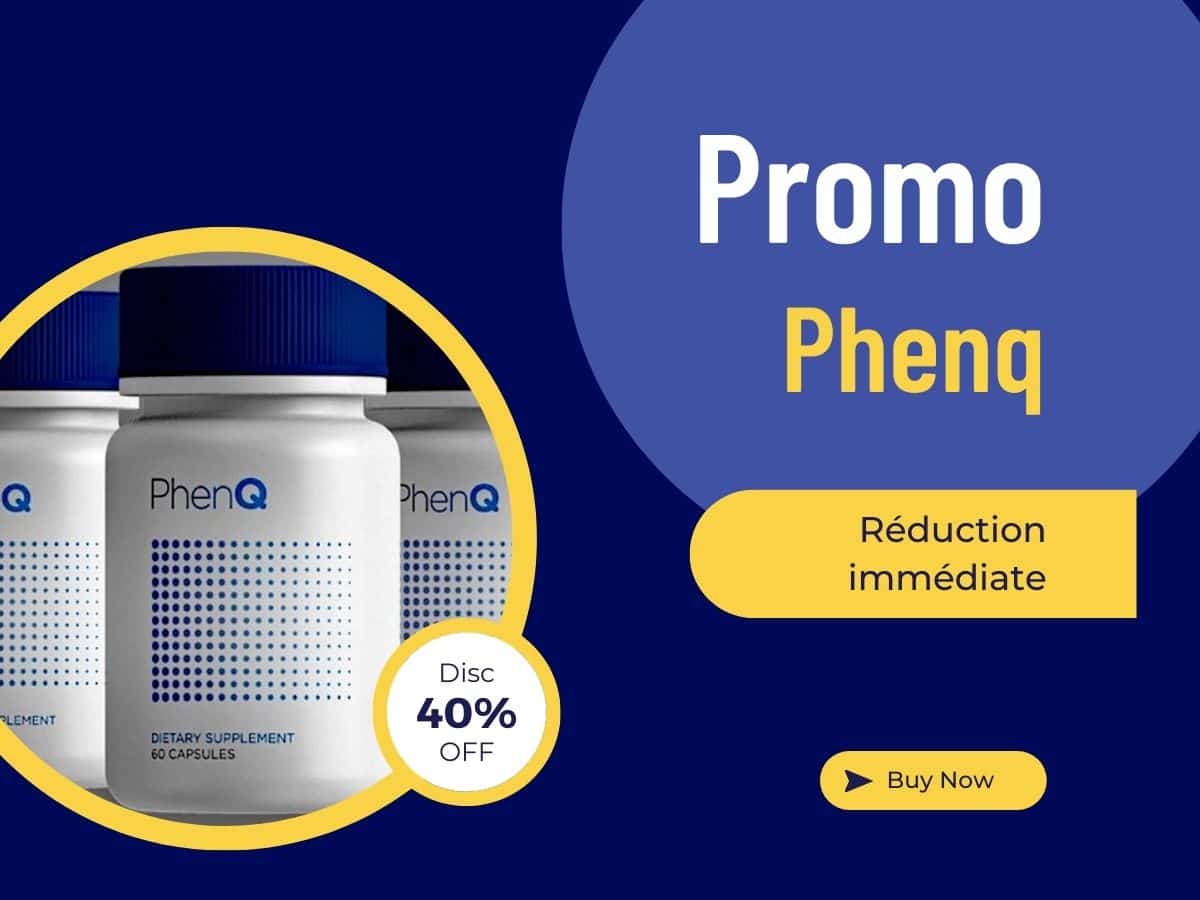 PhenQ code promo novembre 2025 : Jusqu'à 30% de réduction